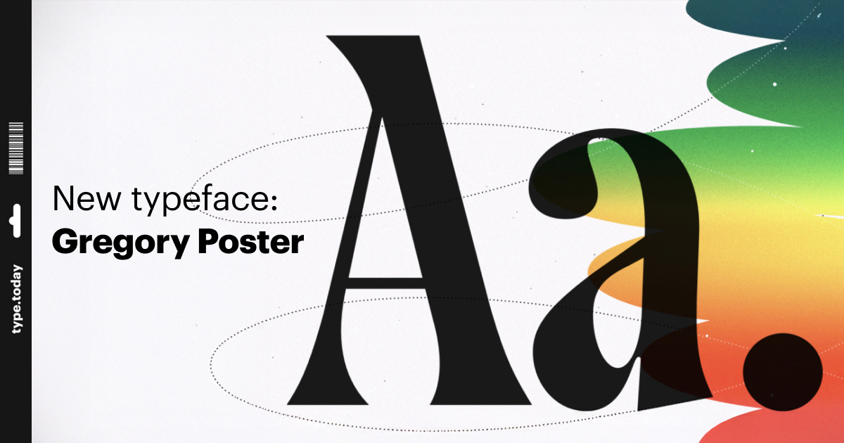New typeface: Gregory Poster