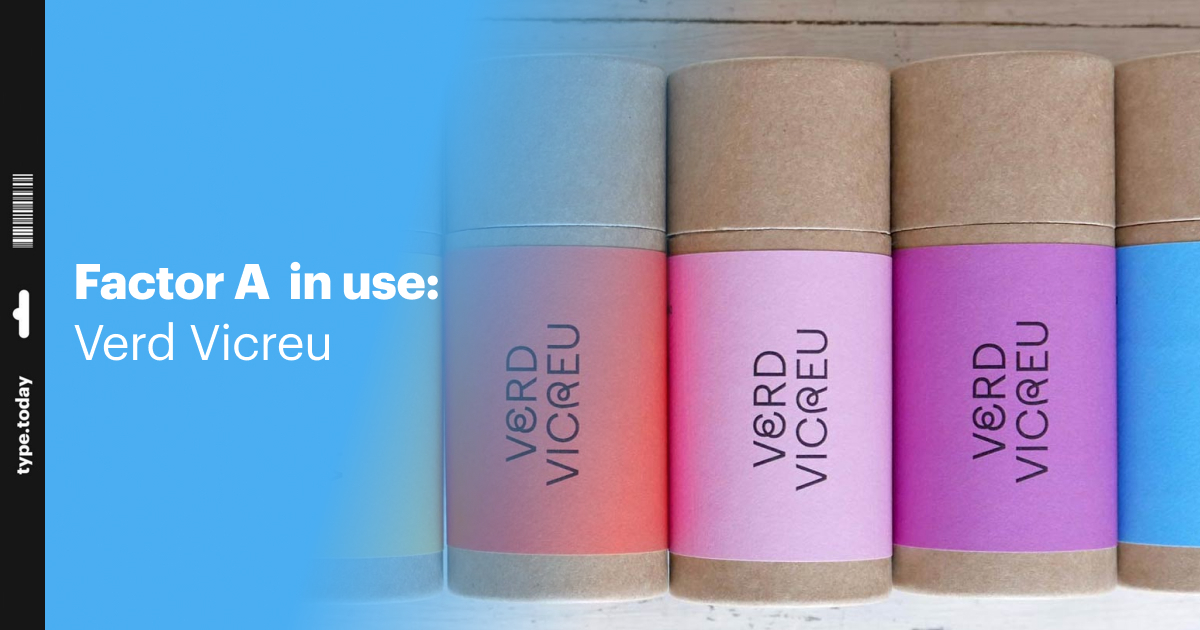 Factor A in use: Verd Vicreu
