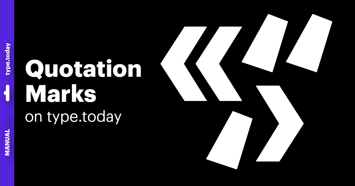 Manual: Quotation Marks