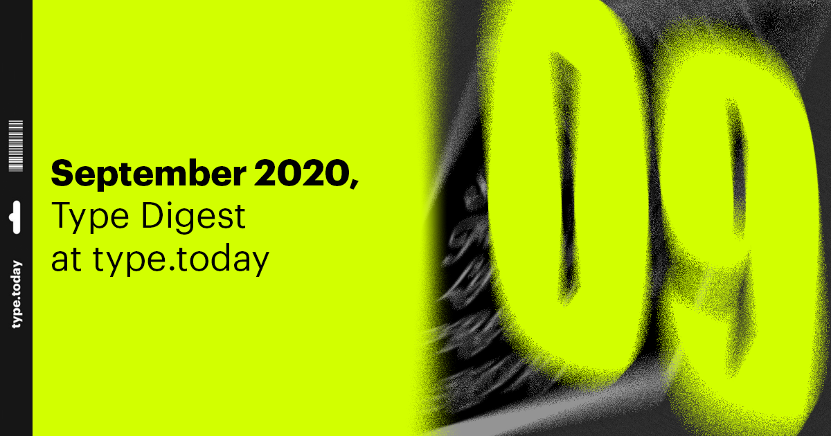 September 2020, Type Digest